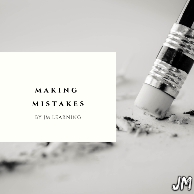 Making Mistakes - JM LEARNING